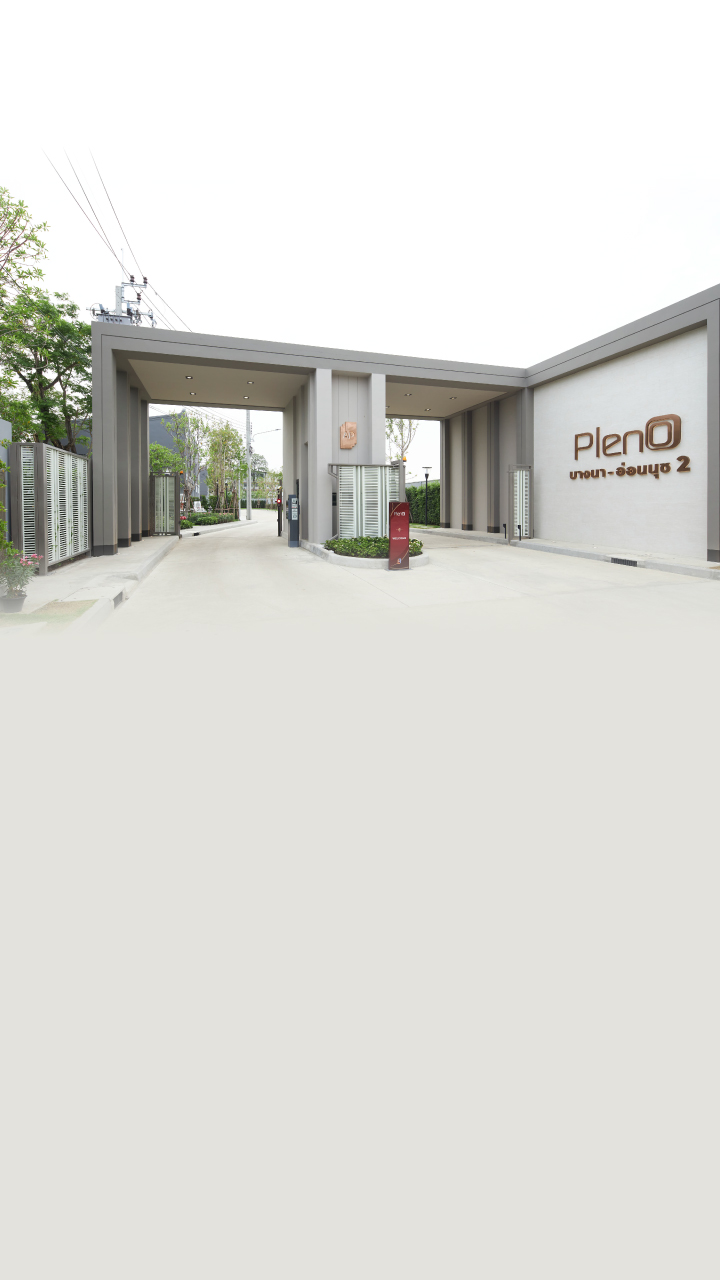 Pleno บางนา-อ่อนนุช 2 | แนวคิด “ใหญ่” อารมณ์บ้านเดี่ยว | AP Thai